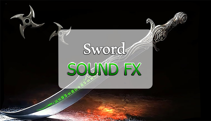 Sword SFX - Sound Assets - High Quality Sound Effect